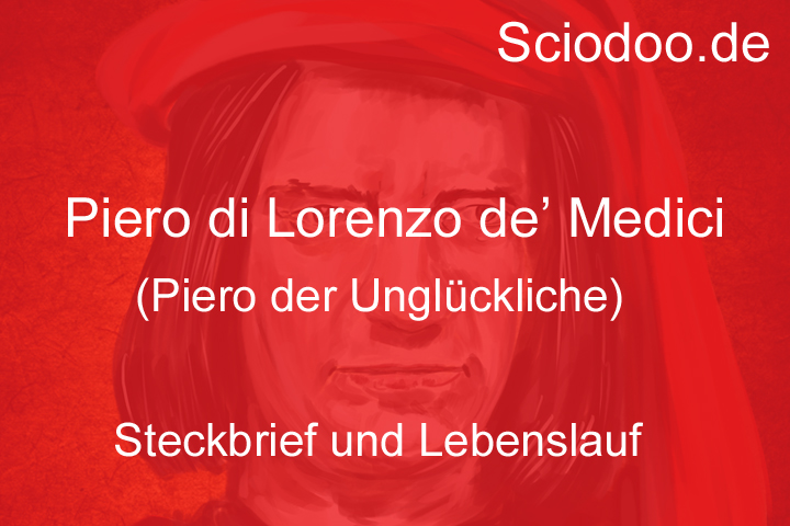 Piero di Lorenzo de’ Medici - Geschichte (Sciodoo)